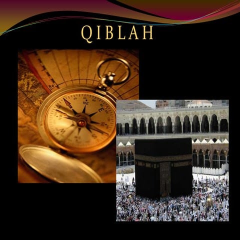 Qiblah | PPTX