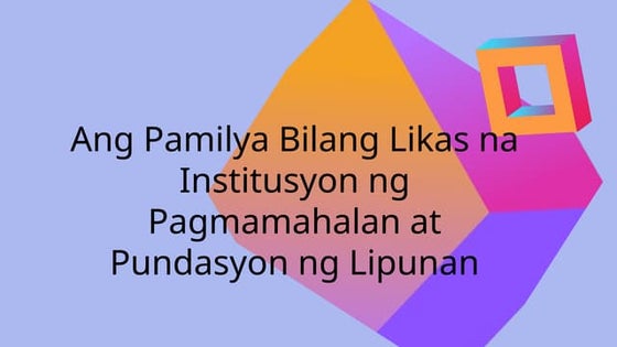 Panalangin Bilang Matibay na Pundasyon ng Pamilya Edukasyon sa Pagpapakatao 7 | PPT