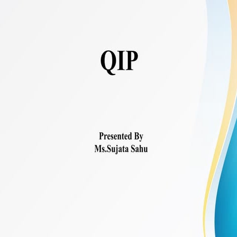 Quality improvement &Assurance programme | PPTX