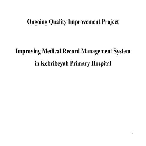 QI proect Proposal.pdf kebribeyah primary hospiatal | PDF