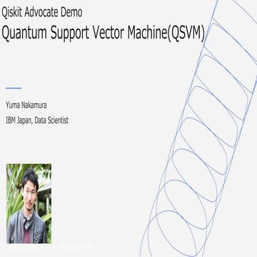 Qiskit advocate demo qsvm | PPTX