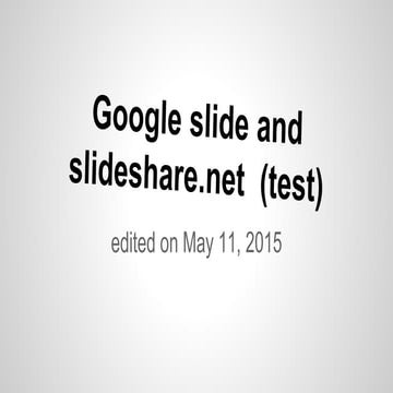 Google slide (test) | PPTX