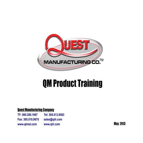 Quest Manufacturing Product Training 2013 | PPT