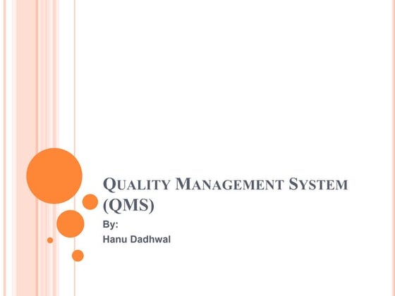 Quality management systems (QMS) | PPTX | Business | Business and Finance