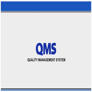 QUALITY MANAGEMENT SYSTEM (QMS) | PDF