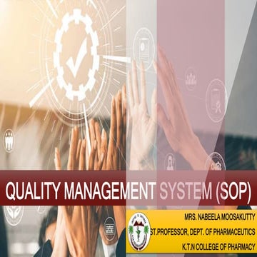 QMS SOP [QUALITY MANAGEMENT SYSTEM - STANDARD OPERATING PROCEDURE] | PPTX
