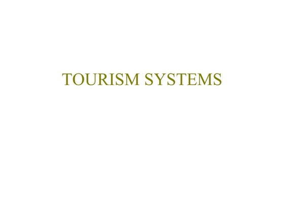 Leipers model of tourism system | PPT