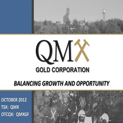 QMX Gold Corporate Presentation | PPT