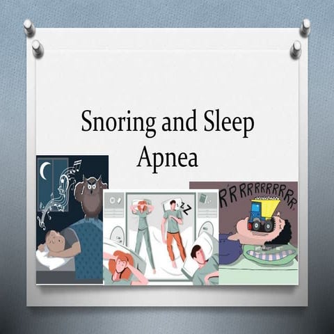 ENT-_Snoring_and_Sleep_Apnea_ medicine.pptx