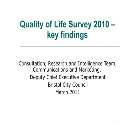 Early findings from the Quality of Life Survey | PPT