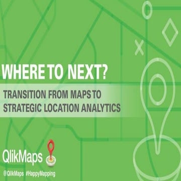 Transition From Maps To Strategic Location Analytics | Qonnections 2016 ...