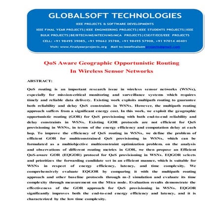 2014 IEEE JAVA NETWORKING PROJECT Qos aware geographic opportunistic routingin wireless sensor ...