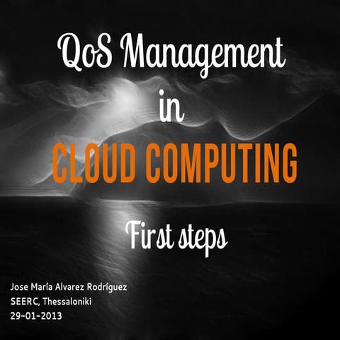 QoS Management in Cloud Computing-Draft proposal | PDF