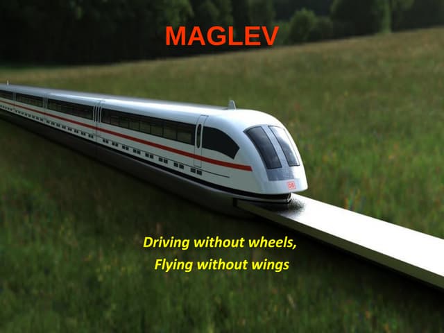 Presentation on maglev | PPTX