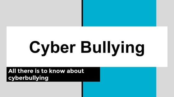 Cyber bullying powerpoint | PPT