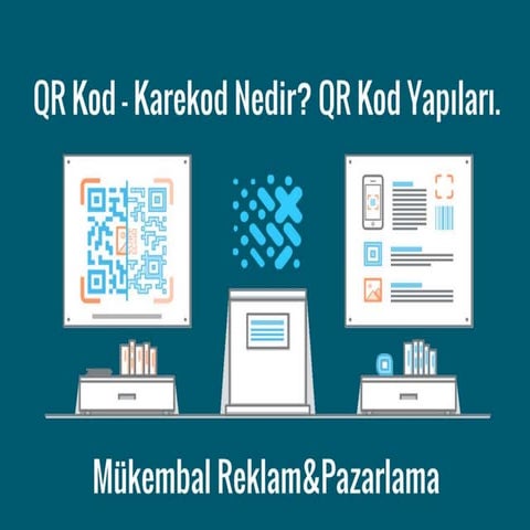 QR Kod - Karekod nedir? QR Kod Yapıları. | PPT