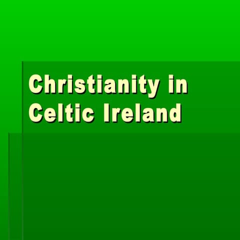 Celtic Christianity | PPT
