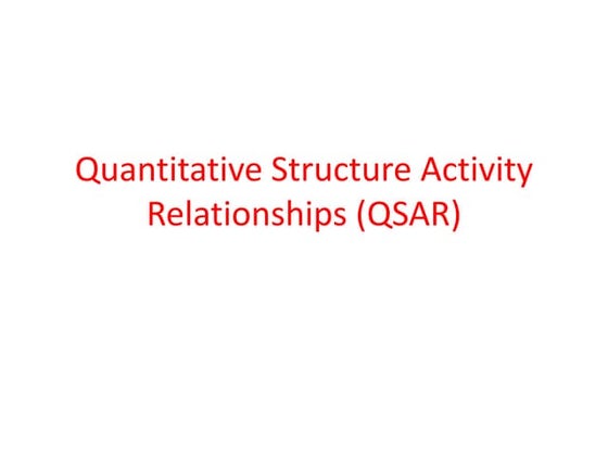 Qsar parameter | PPTX