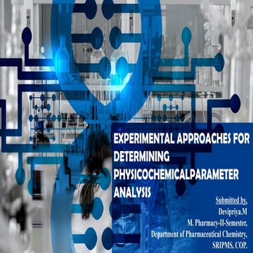 EXPERIMENTAL APPROACHES FOR DETERMINING PHYSICOCHEMICAL PARAMETER ...