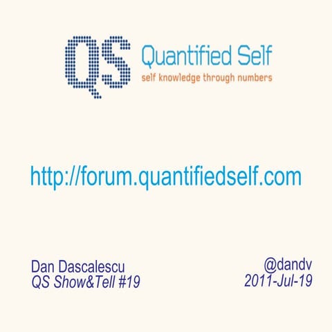 Launching the Quantified Self Forum | PPT