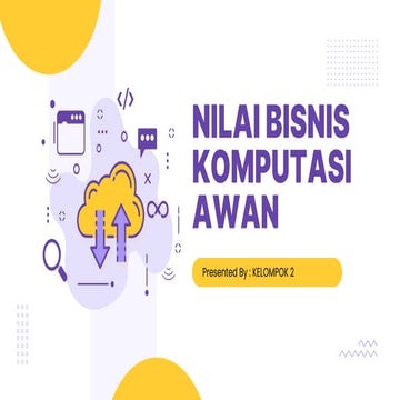 Nilai Bisnis Komputasi Awan (Cloud Computing) | PPT