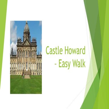 Castle howard – easy walk | PPT