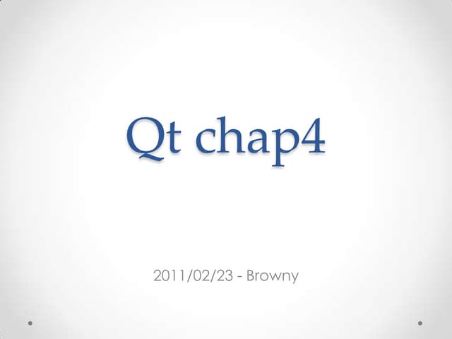 C Gui Programming With Qt4 Chap4 Ppt 2555