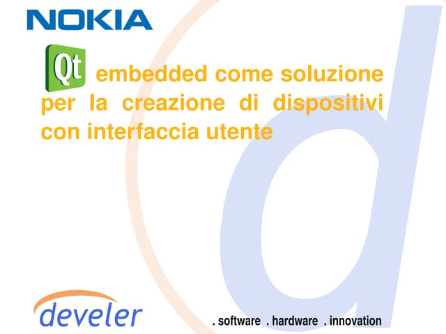 Develer - Qt Embedded - Intro | PDF Develer - Qt Embedded - Intro | PDF
