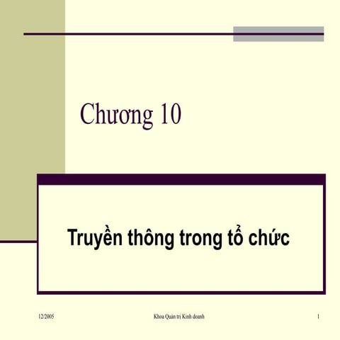 Quan Tri Hoc - Ch10 Truyen Thong | PPT