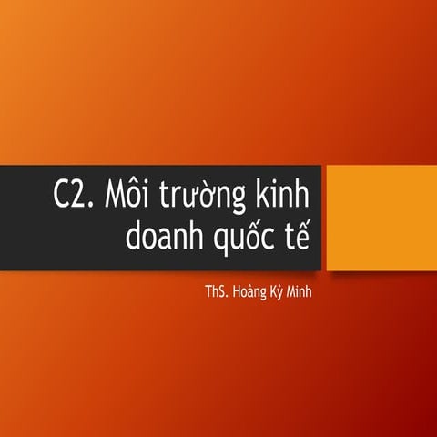 QTKDQT C2 Moi truong KDQT | PPTX