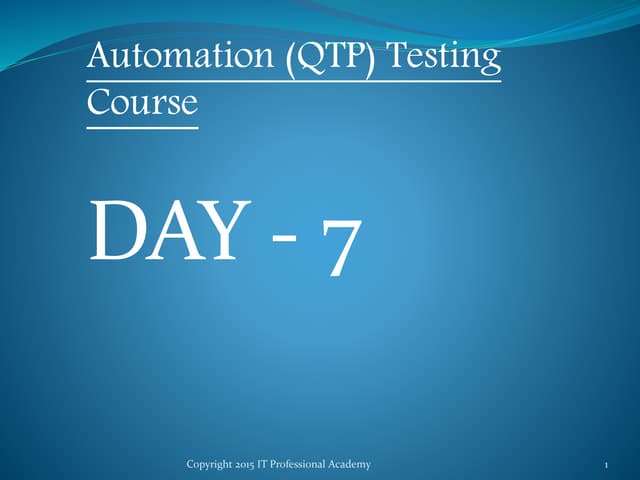 Qtp Automation Testing Tutorial 7 Ppt