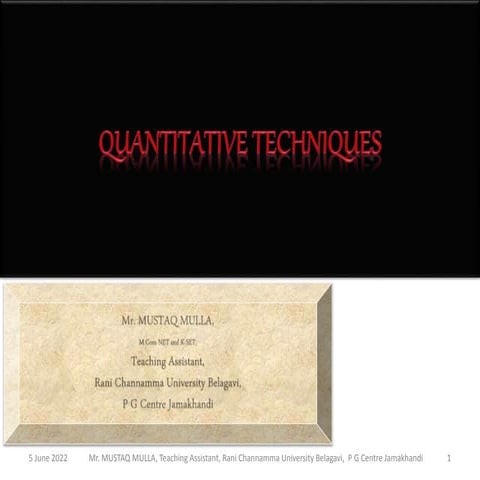 Quantitative Techniques - Introductions PPT.pptx