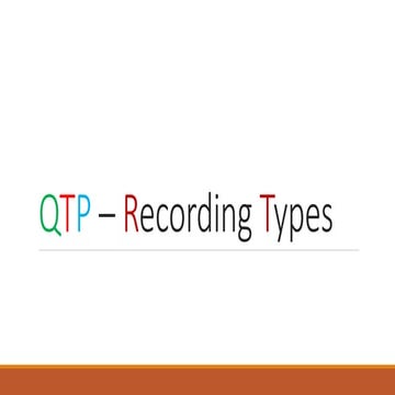 Qtp Recording Types Ppt 6278