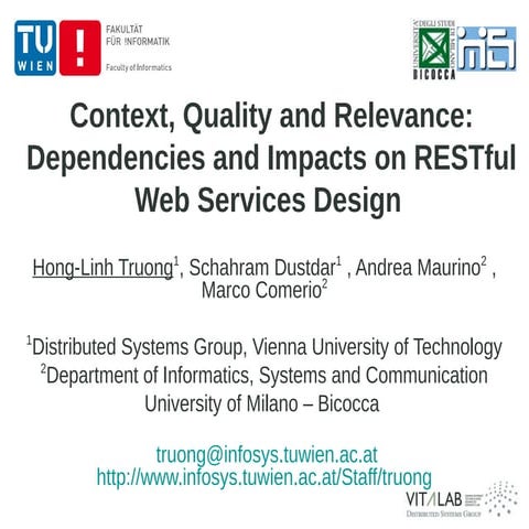 Context, Quality and Relevance: Dependencies and Impacts on RESTful Web Services Design | PDF