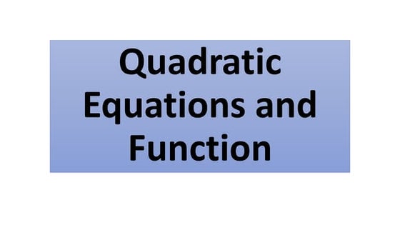 Illustrates quadratic equation | PPT