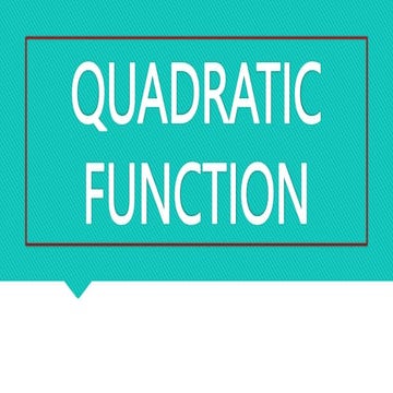 Quadratic Function Untitled Document