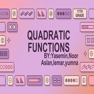 Quadratic Functions Powerpoint For Eleven Graders Pptx Science