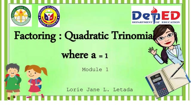 Quadratic Trinomial Where A 1 Ppt