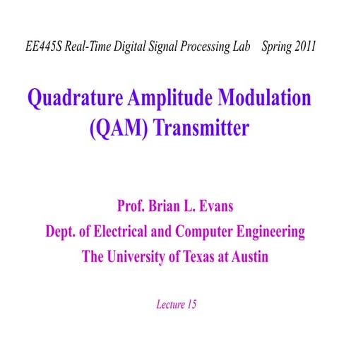 Quadrature Amplitude Modulation. QAM Transmitter.ppt