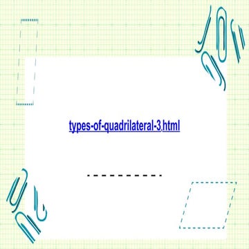“Determine the condition that make a quadrilateral a parallelogram.”.pptx