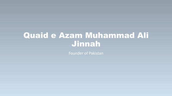 Quaid e-azam | PPT