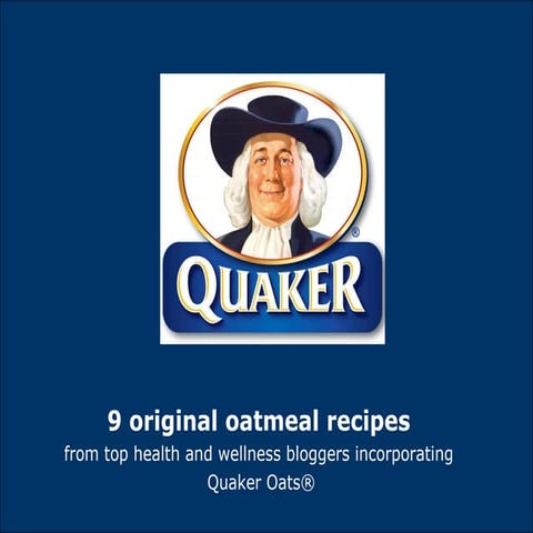 Quaker Living Proof Weekend Recipes | PPT | Cooking | Food & Drink