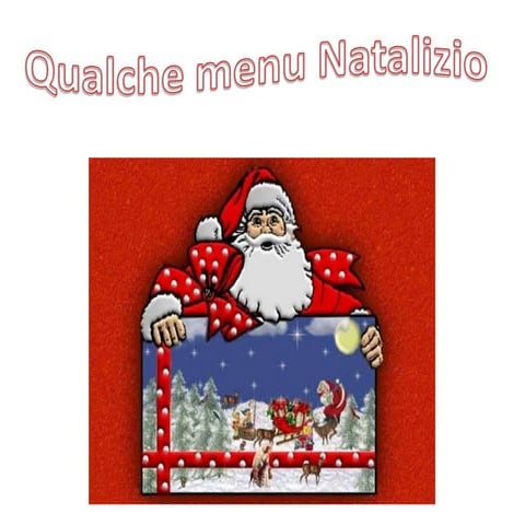 Qualche menu natalizio | PPT