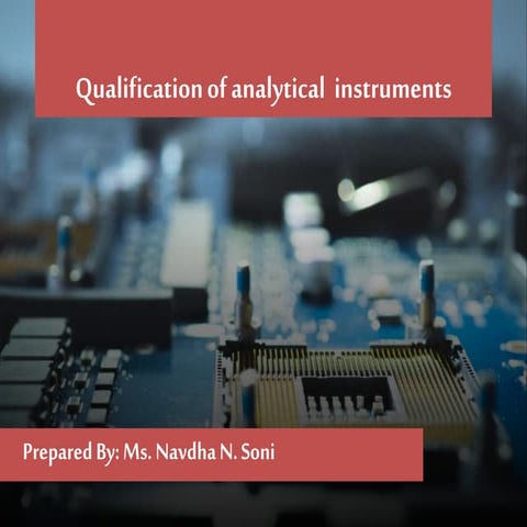 Qualification of instruments | PPTX