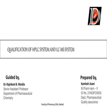 Qualification of HPLC & LCMS.pptxfjddjdjdhdjdjj | PPTX