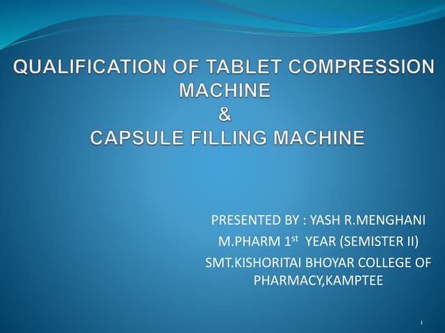 Qualification of Tablet Compression Machine.pptx