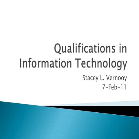 Qualifications It | PPTX
