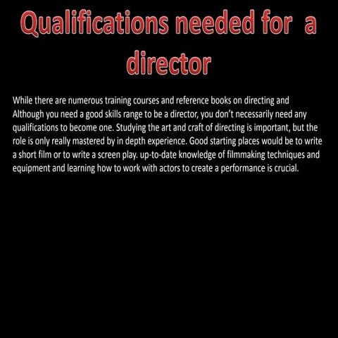 Qualifications needed to be a director | PPTX