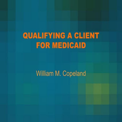 Qualifying A Client For Medicaid | PPT | Free Download