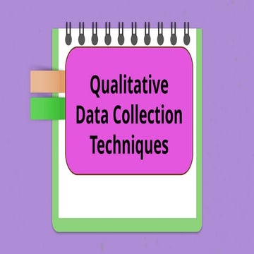 Qualitative data Collection Techniques- .pptx
